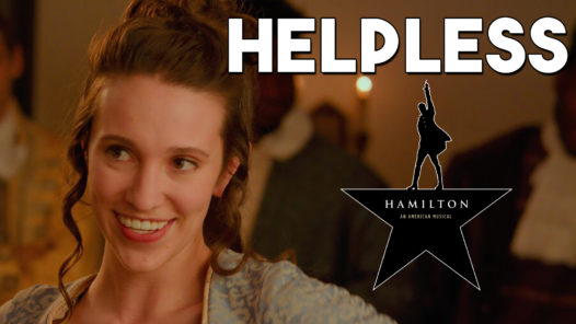 Helpless: Hamilton the Musical